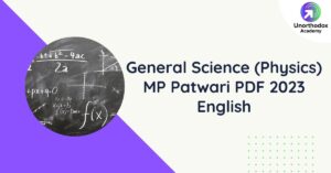 General Science (Physics) MP Patwari PDF 2023 English - Unorthodox Academy